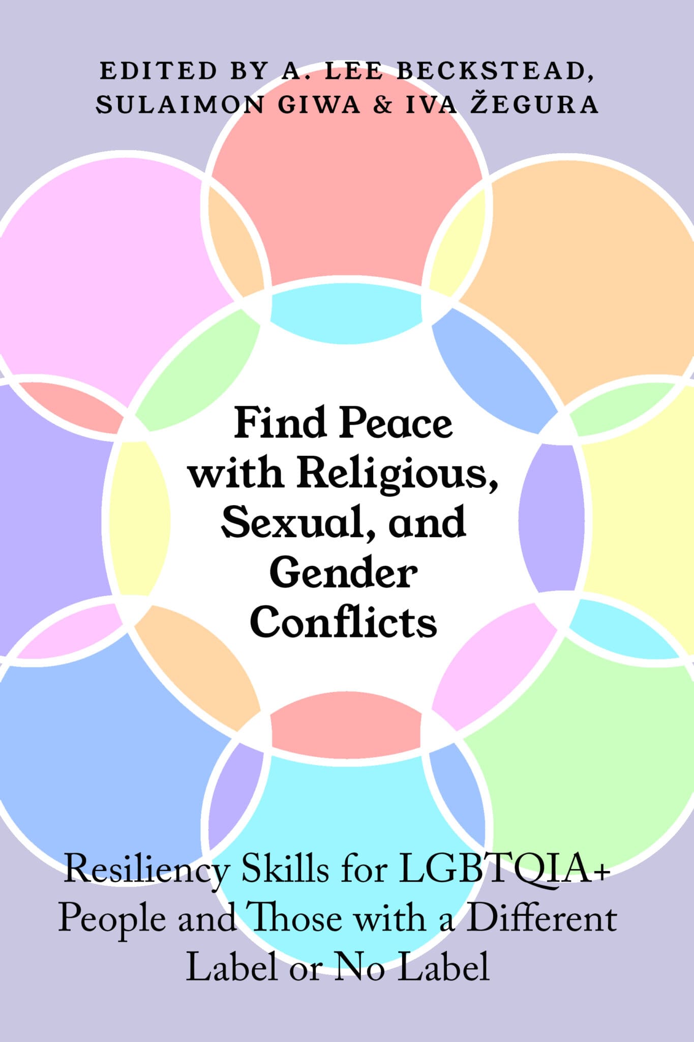Making Peace with Religion, Sexuality, and Gender - LGBTQIA+ Peacebuilding
